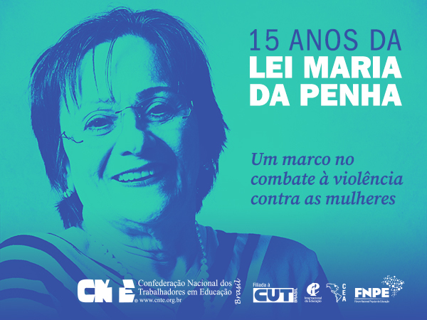 Maria da Penha 15 anos: fortalecer mecanismos ainda é desafio | SINTESE